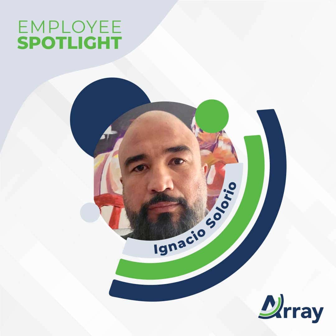 Employee SpotlightIgnacio Solorio